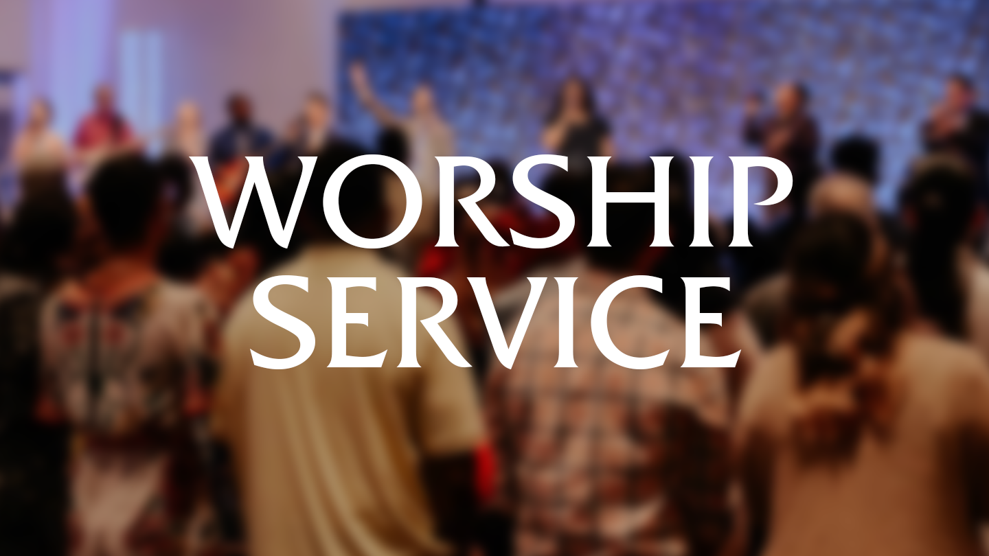 Sunday Worship Service