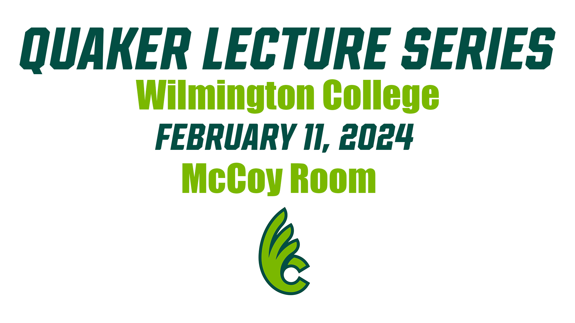 Quaker Lecture Series
