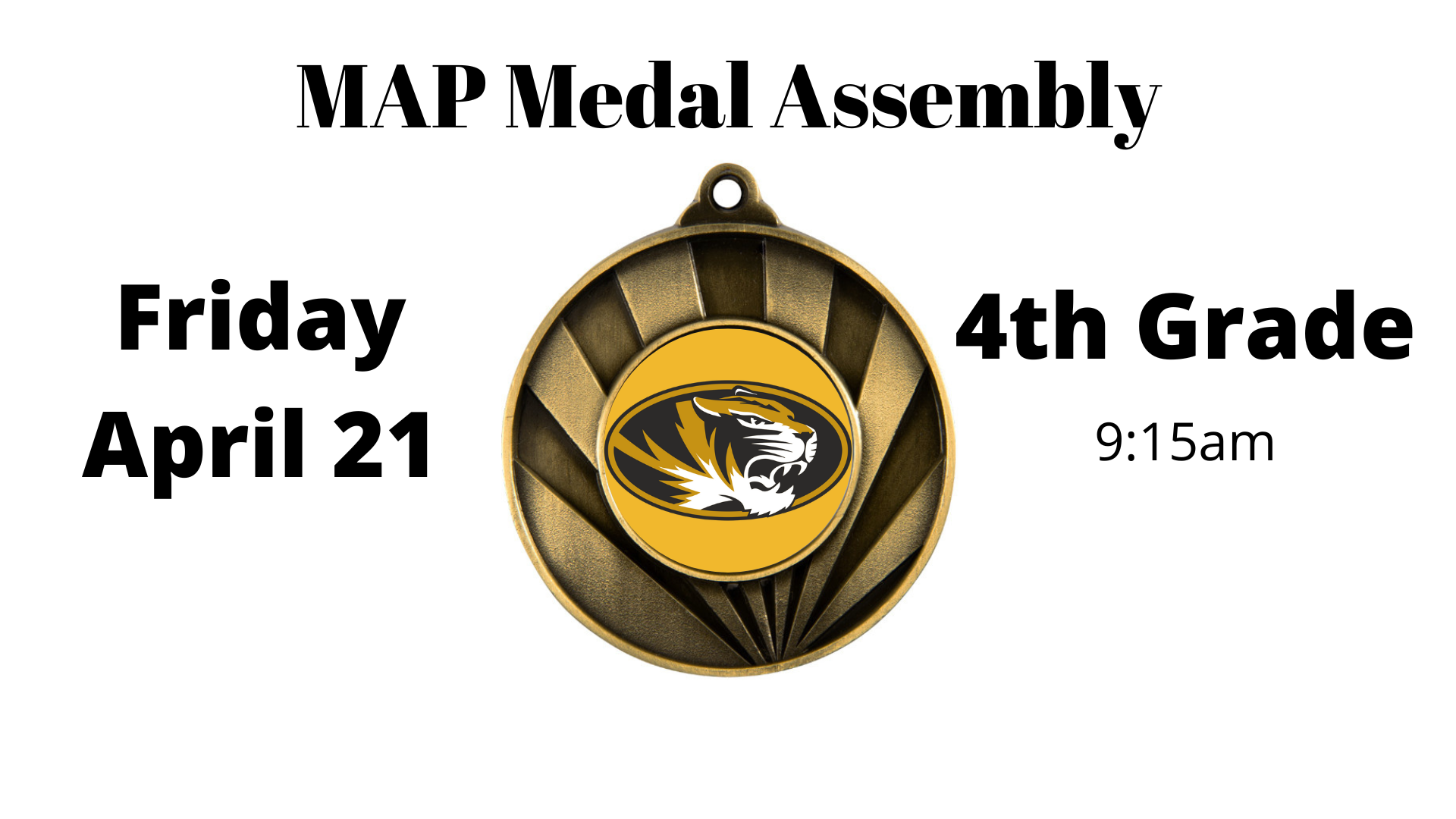 4th Grade MAP Medal Assembly