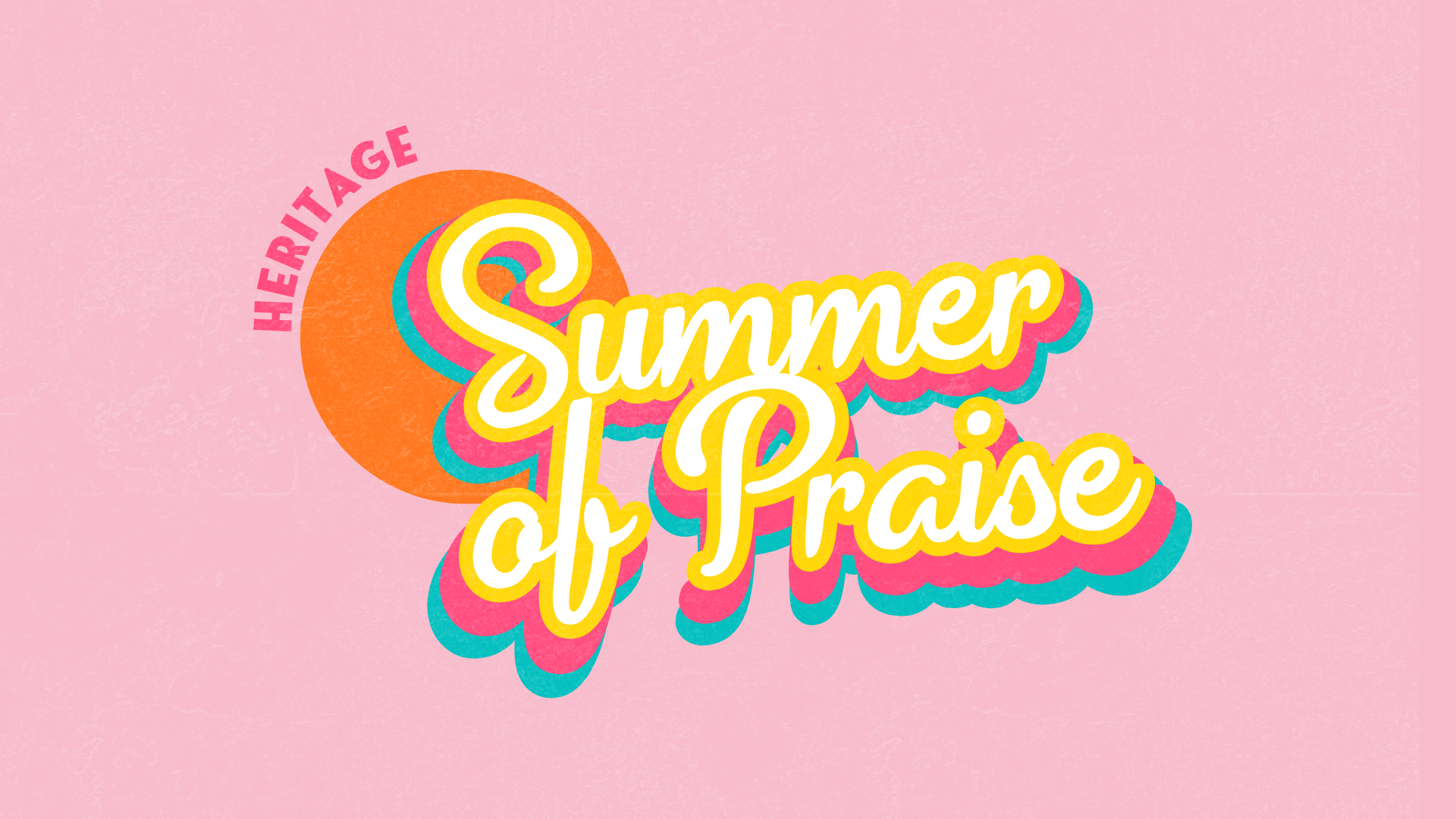 Summer of Praise -6