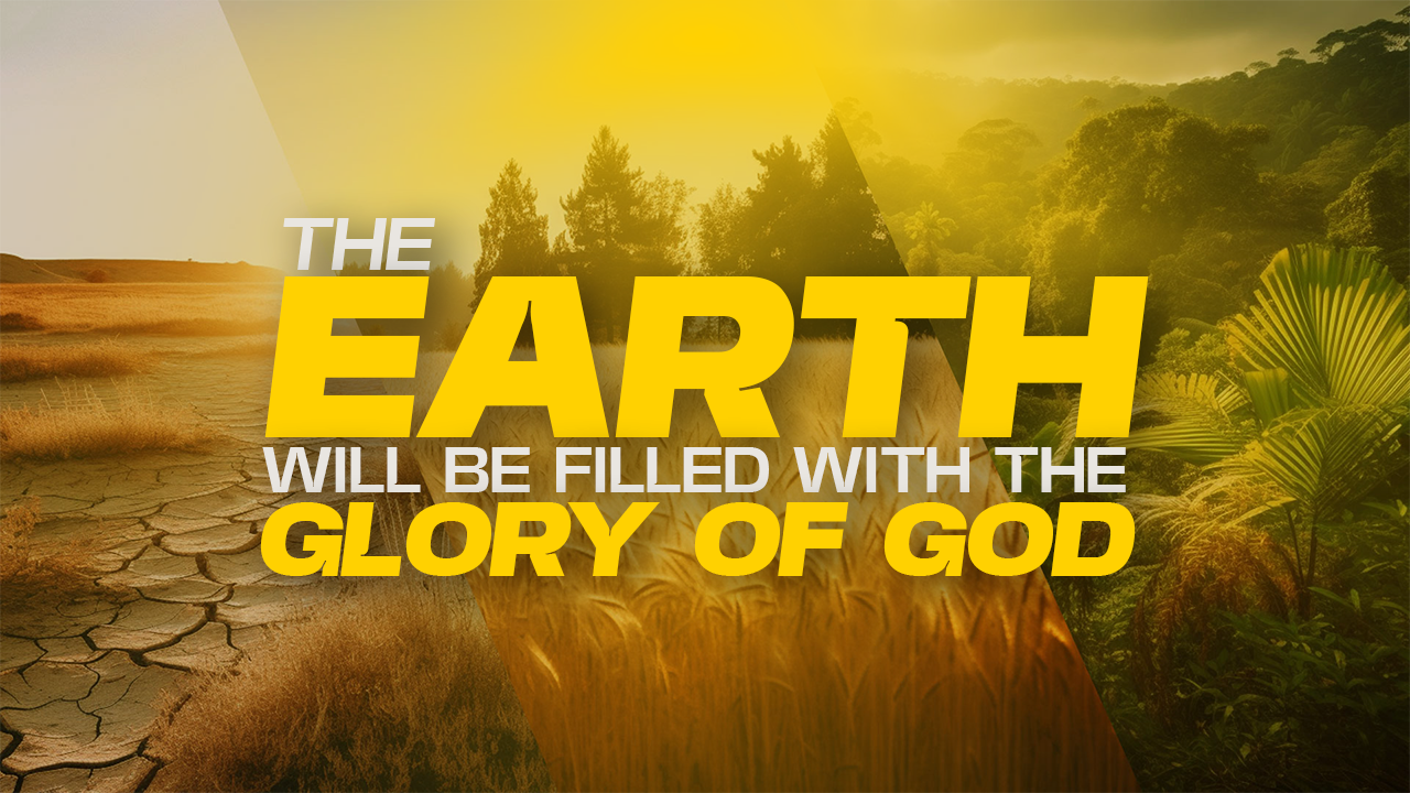 The Earth will be Filled with the Glory of God | October 19 | Pst. Jim ...