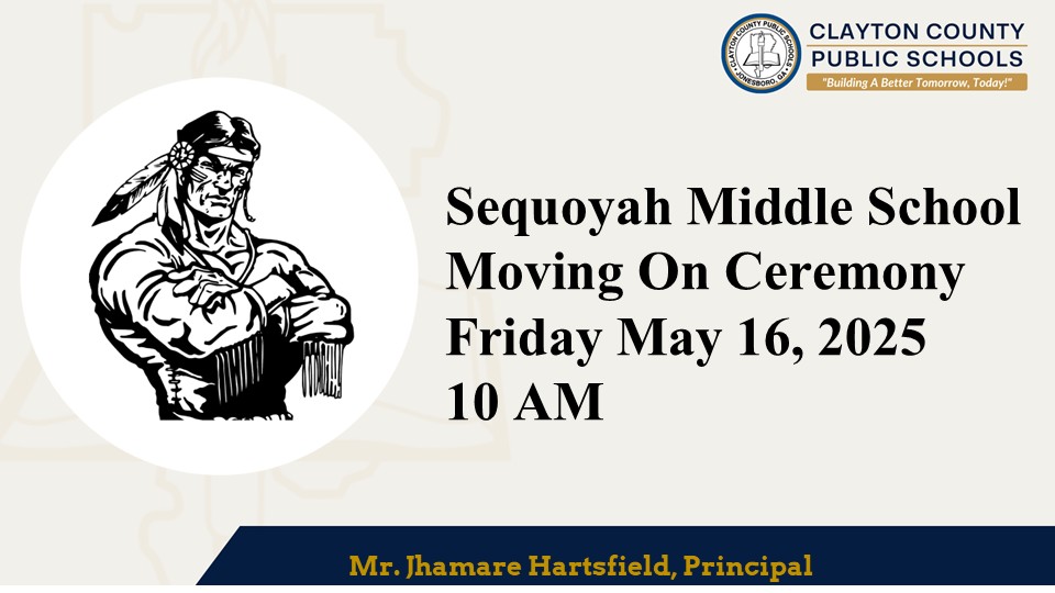 Sequoyah Middle School 2025 Moving On Ceremony