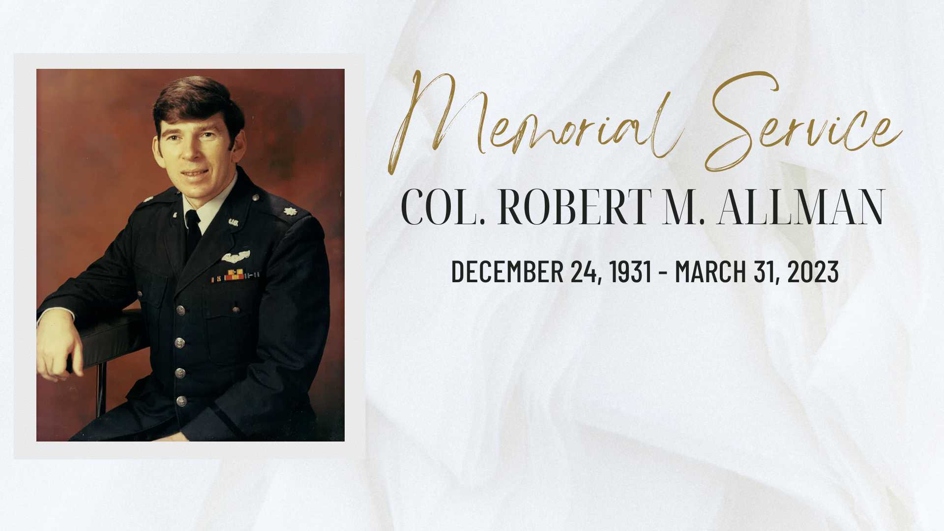 Memorial Service - Col. Robert M. Allman