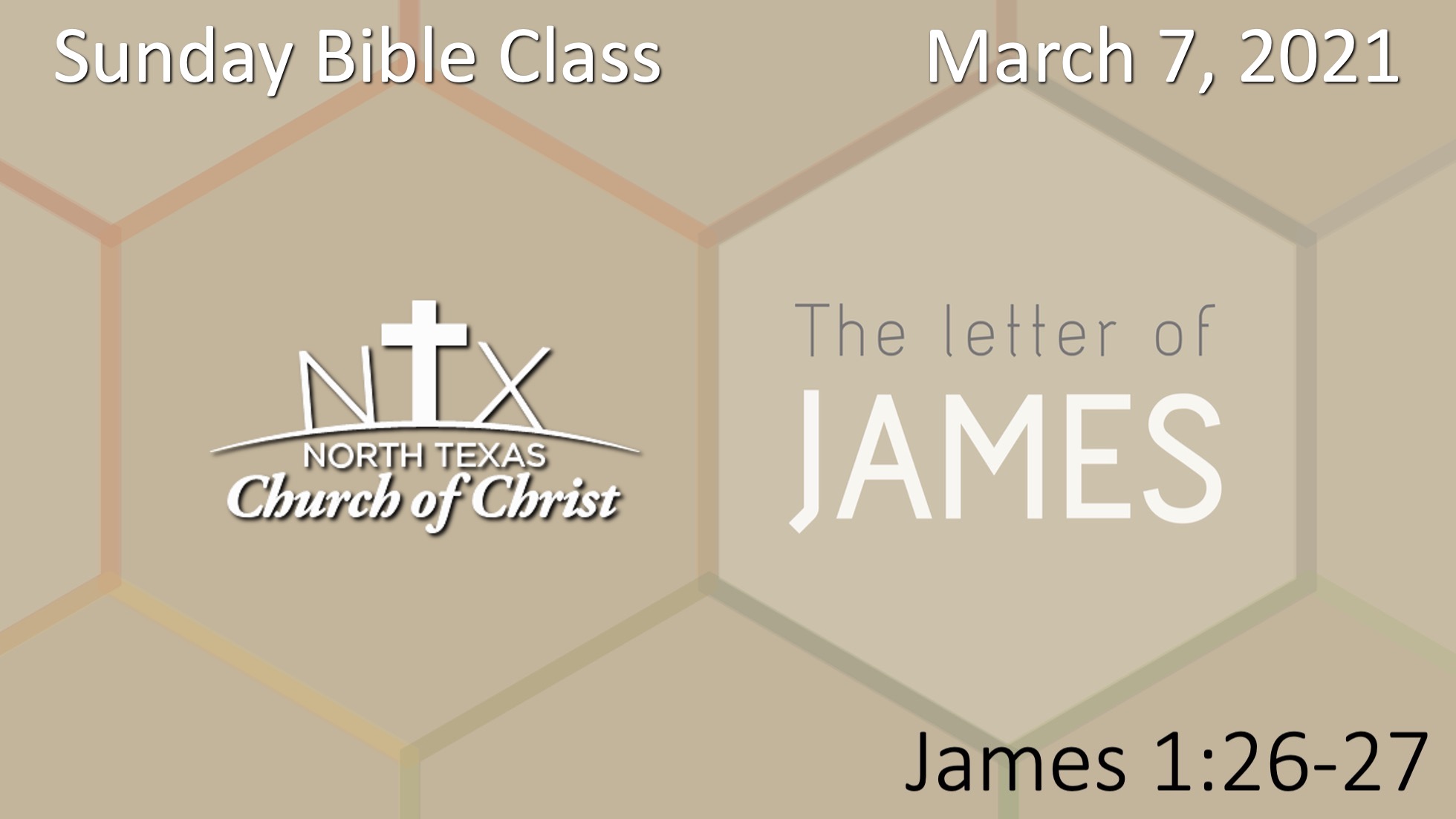 Sunday, March 7, 2021 "The Letter of James"