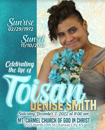 Toisan Denise Smith - Celebration of Life