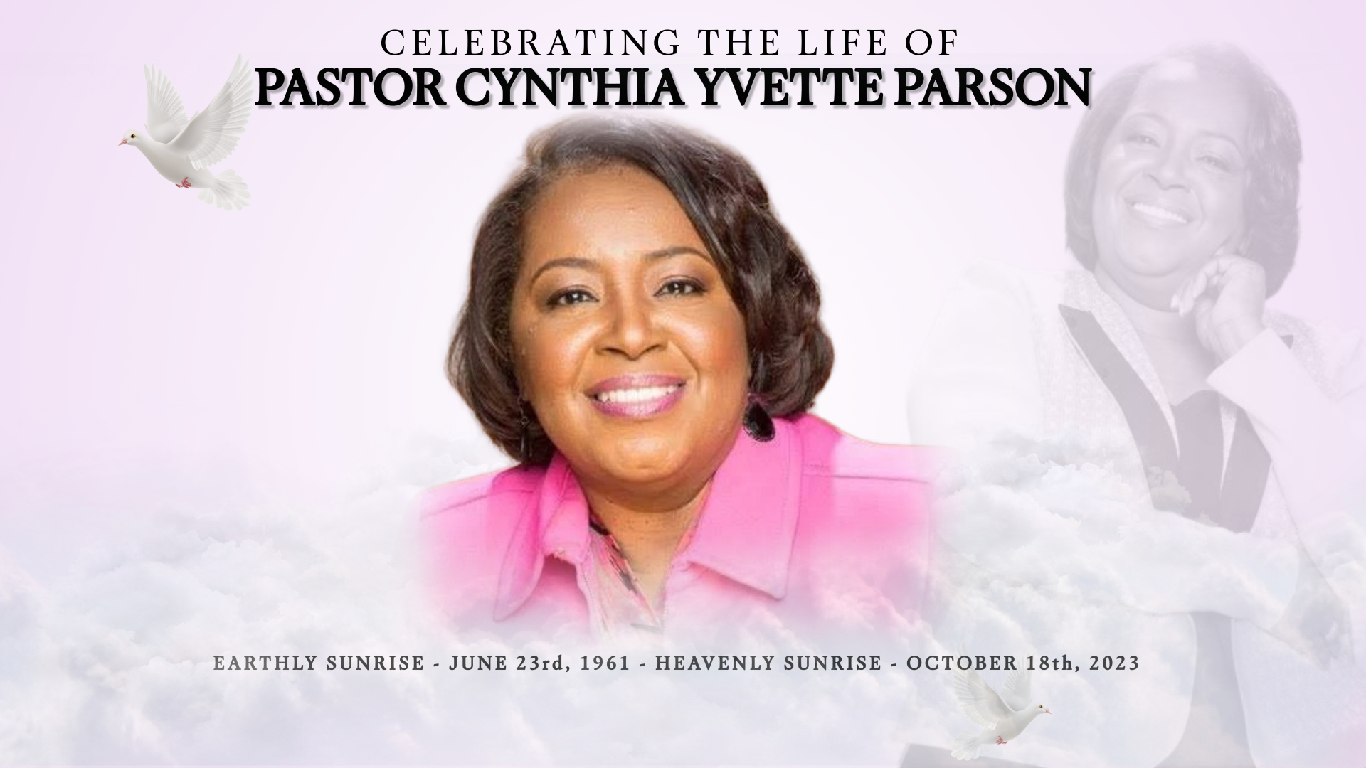 Celebration of Life - Pastor Cynthia Parson