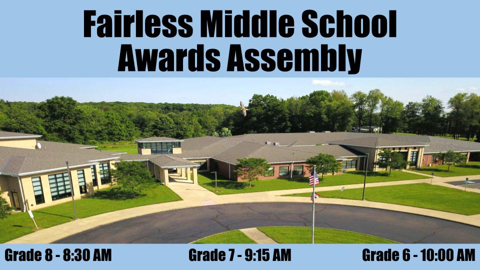 Fairless Middle School Awards Assembly