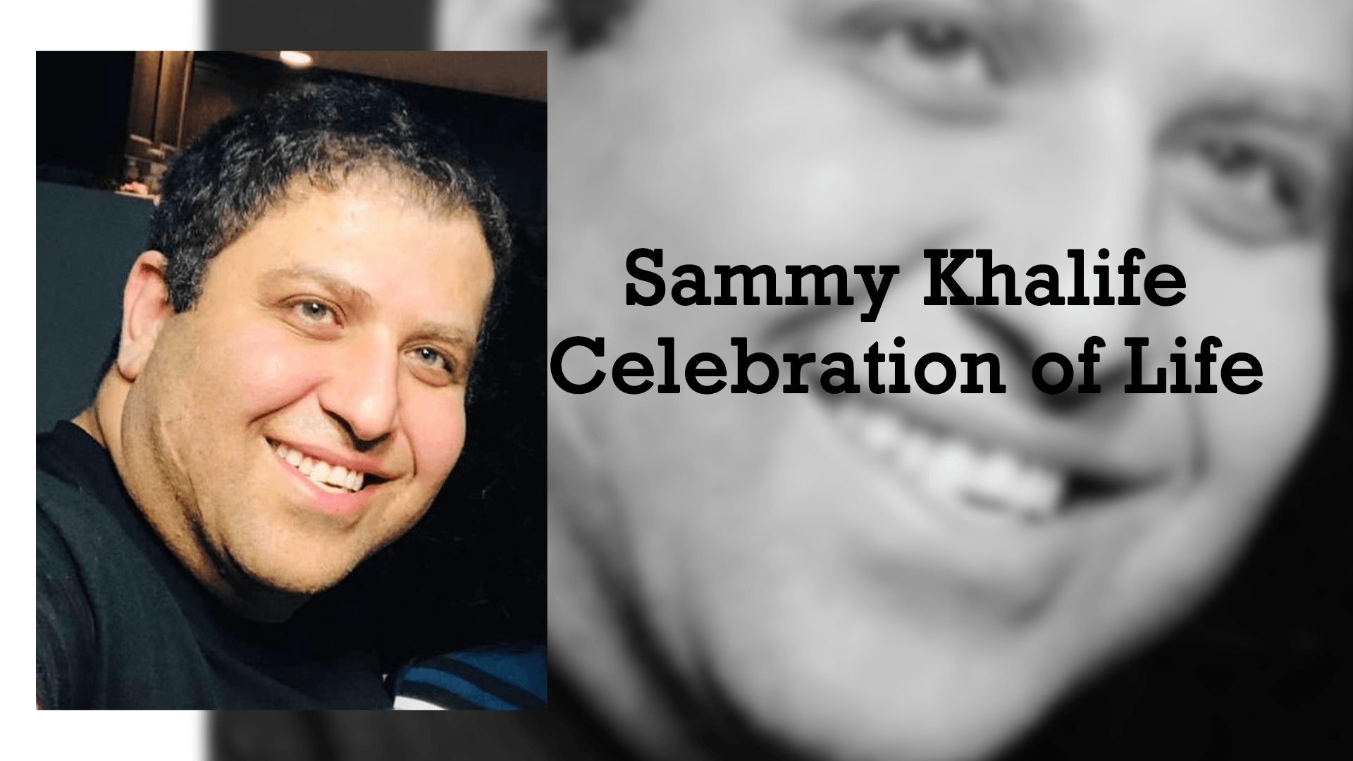 Celebration of Life for Sammy Khalife