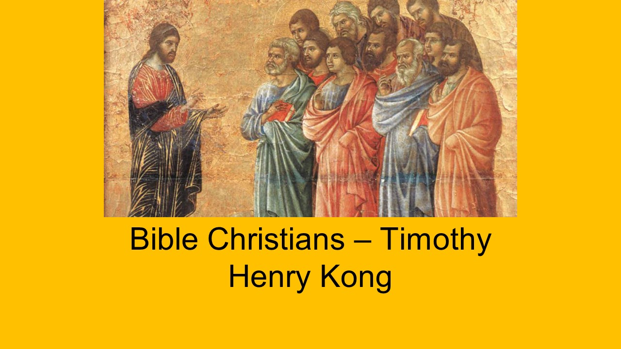 Bible Christians: Timothy - Henry Kong