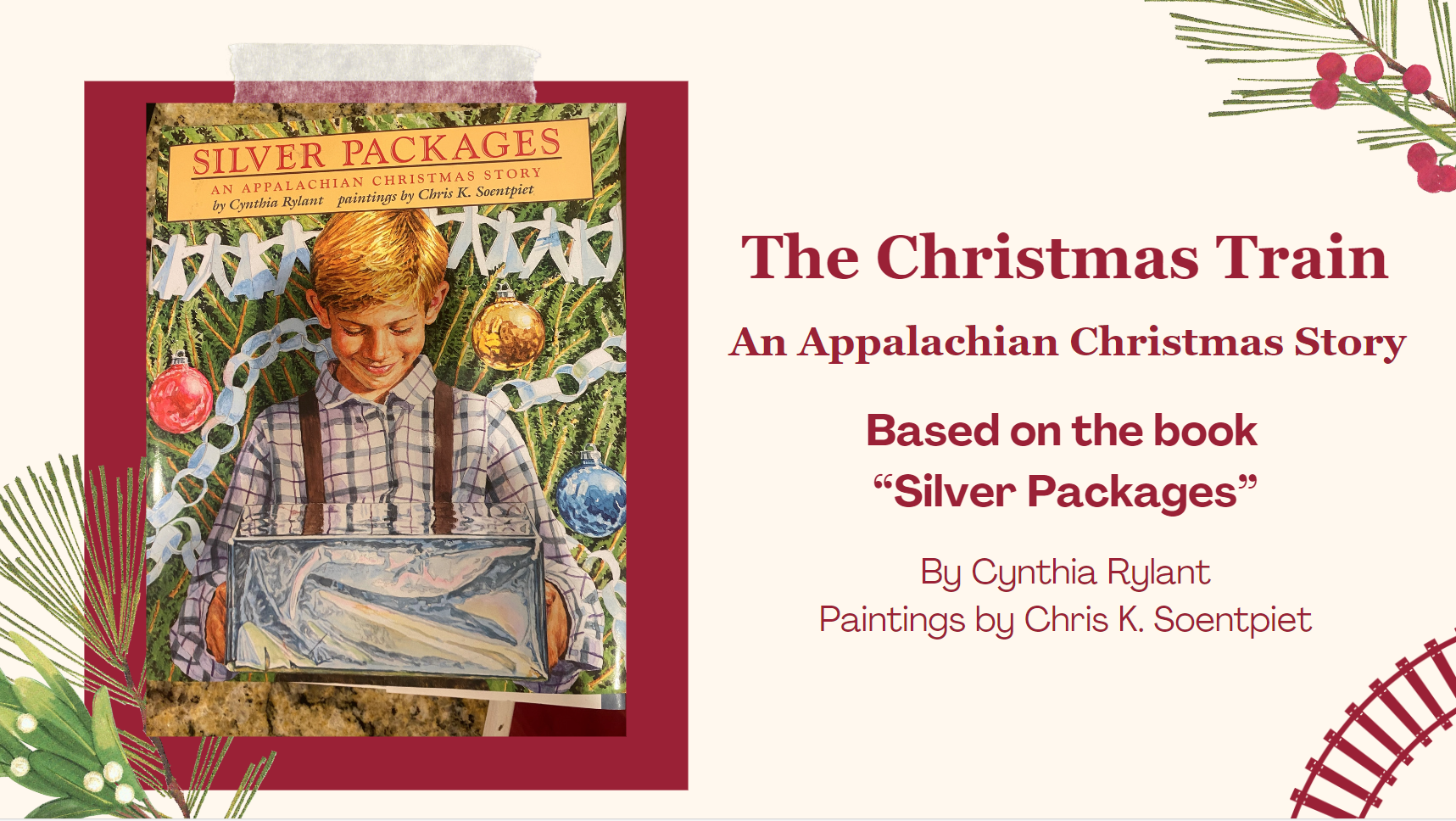 The Christmas Train: An Appalachian Christmas Story