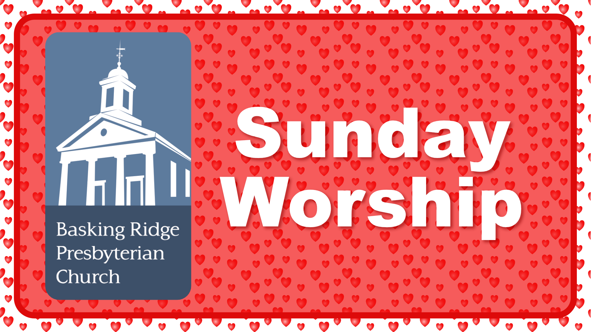 Sunday Worship Service