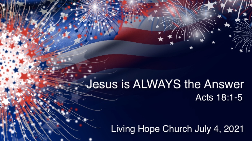 Living Hope Church July 4th Outdoor Service
