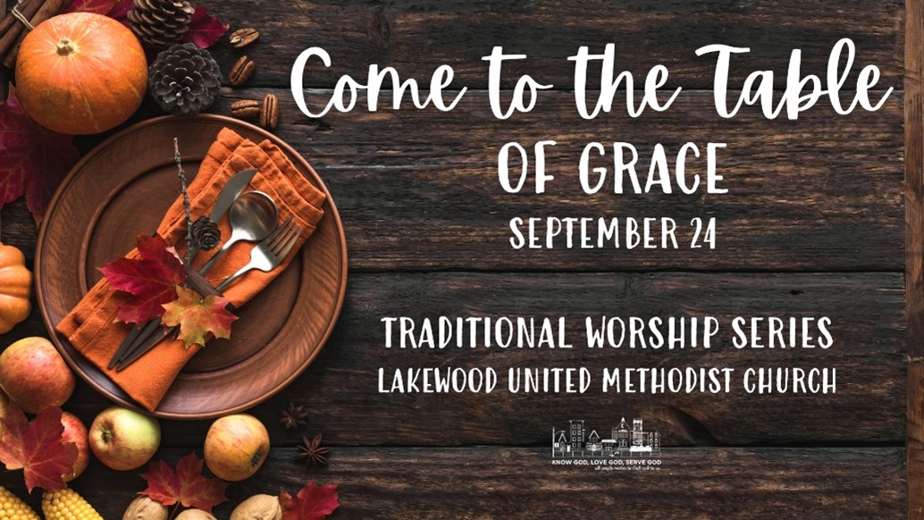 Sunday, September 24, Traditional Service