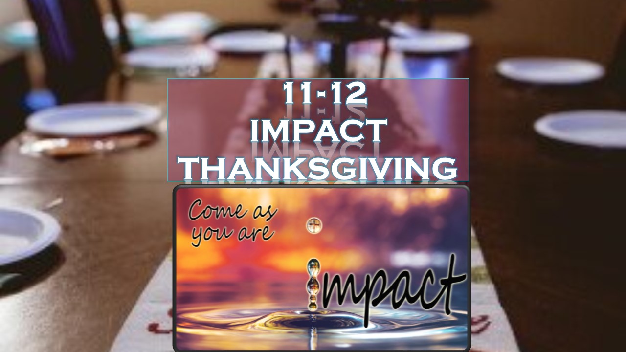 11-12-23 Impact Service