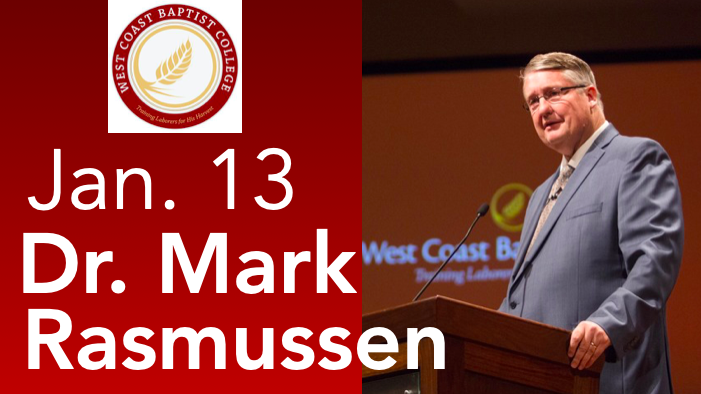 Mid-Week Bible Study with Dr. Mark Rasmussen from West Coast Baptist ...