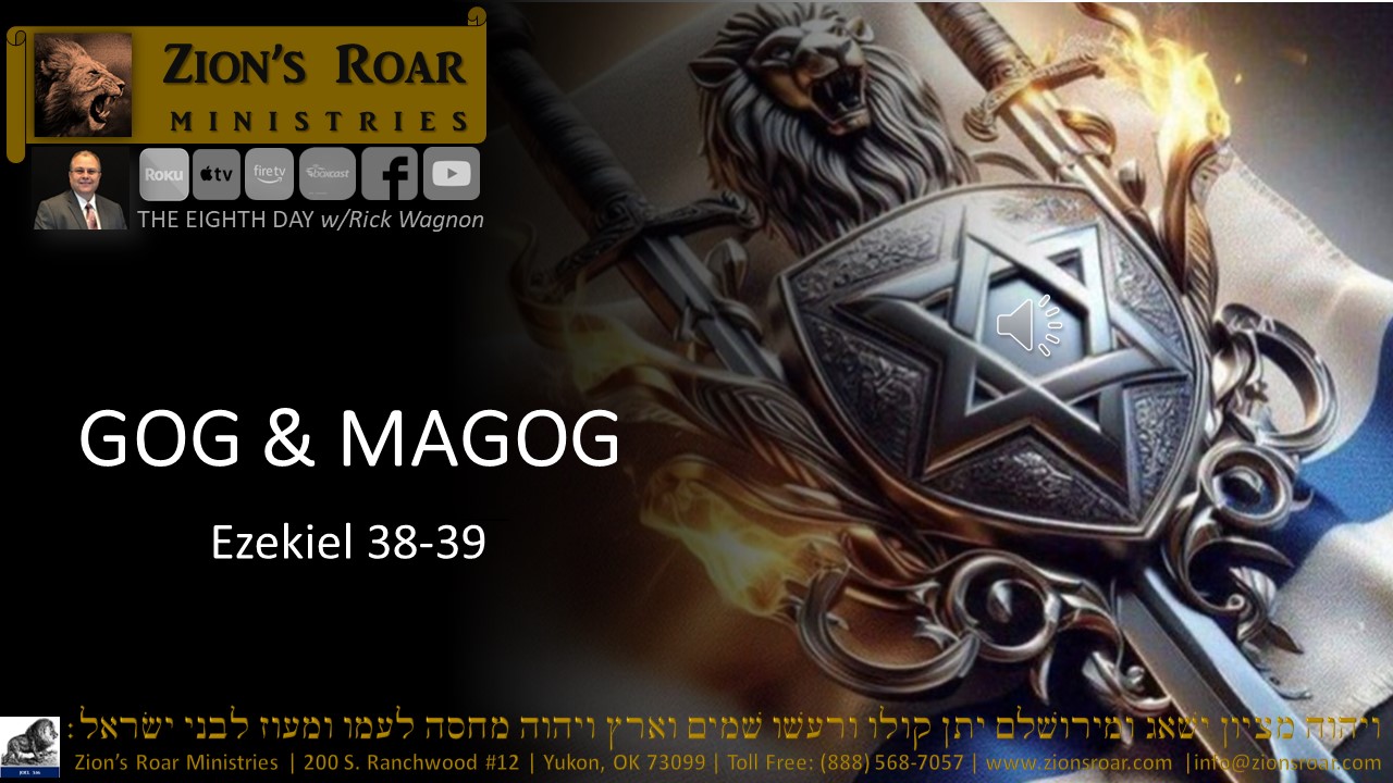 October 22, 2023 The Eighth Day: GOG & MAGOG