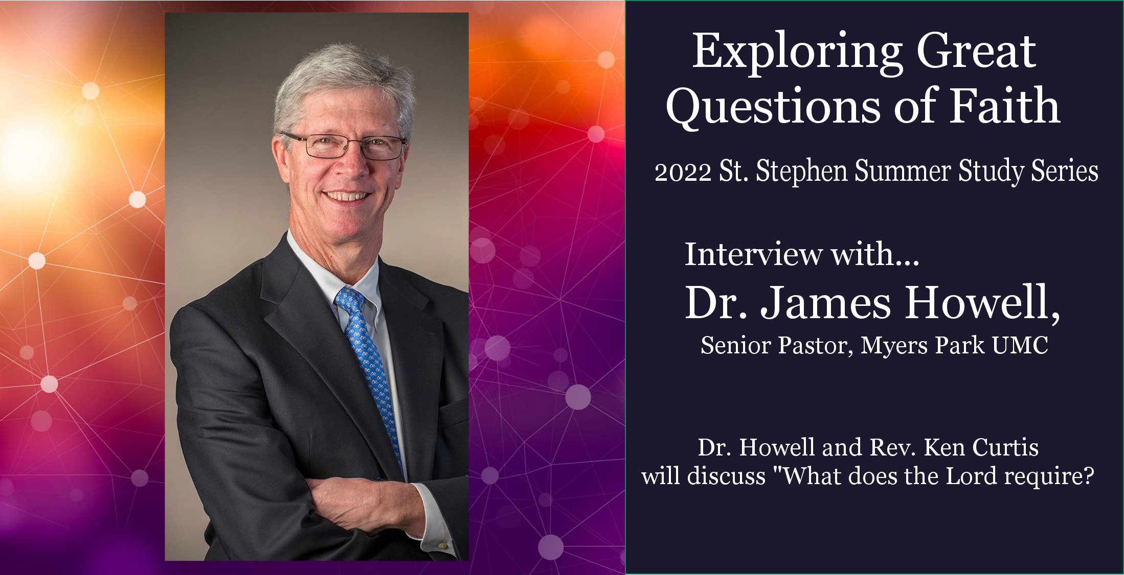 Summer Study Series with Dr. James Howell