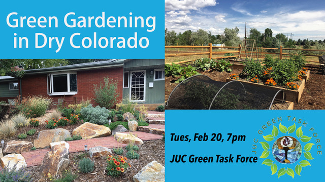 Green Task Force: Green Gardening in Dry Colorado