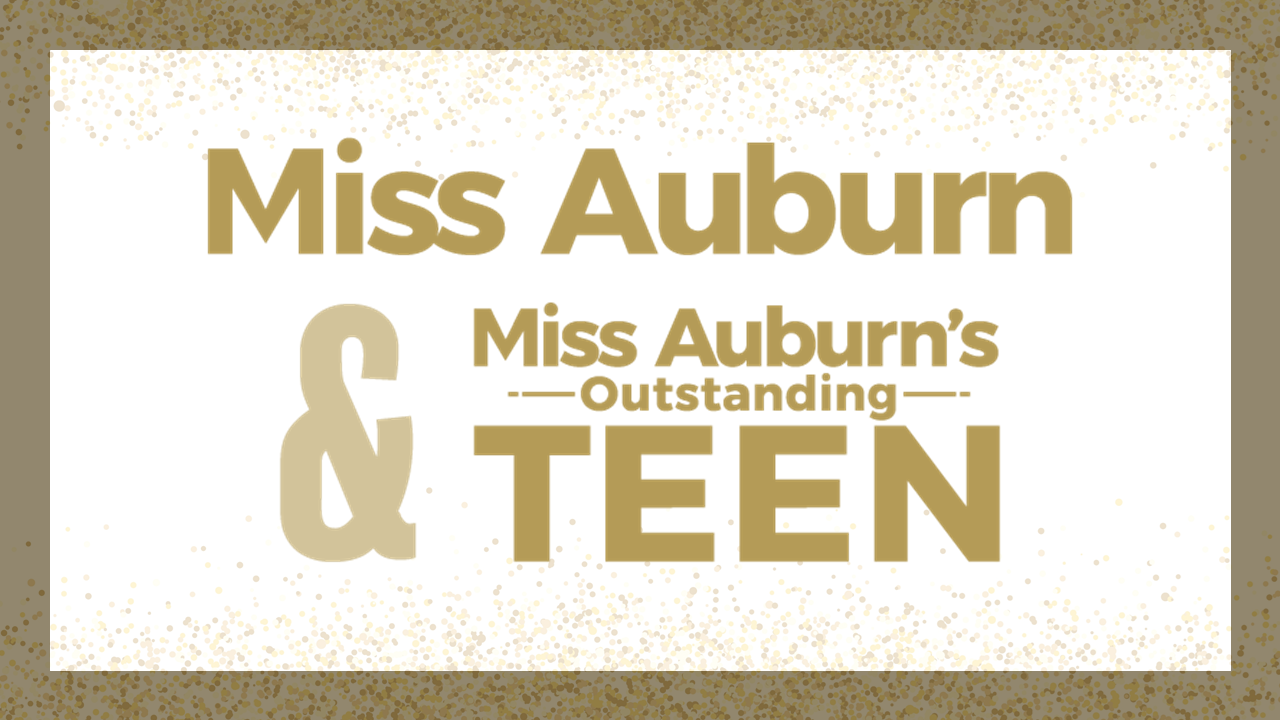 2022 Miss Auburn and Miss Auburn's Outstanding Teen