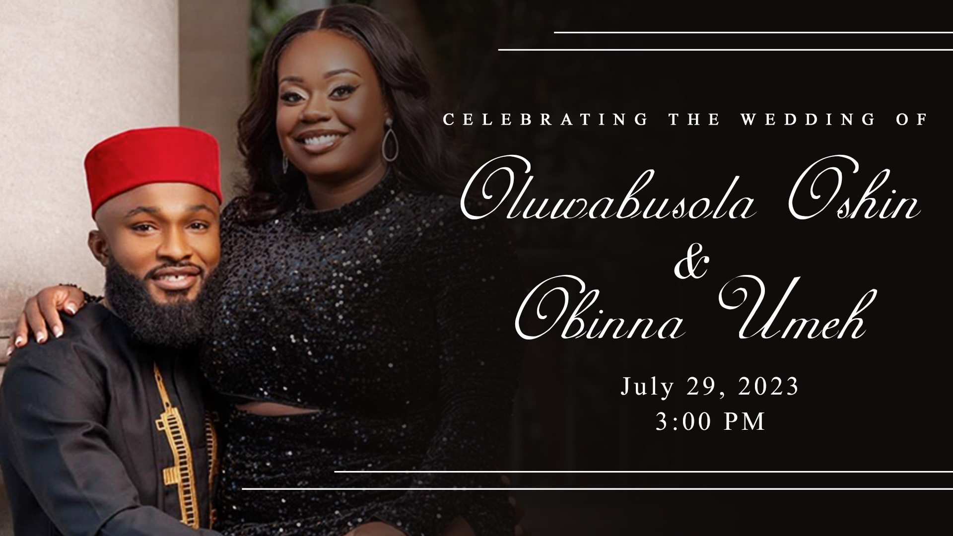 Celebrating Oluwabusola Oshin & Obinna Umeh