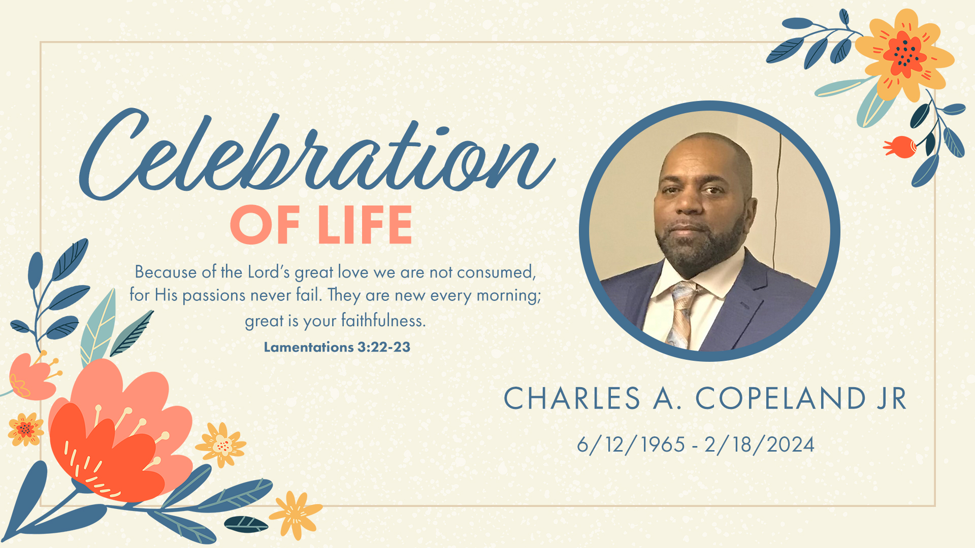 Celebration of Life | Charles A. Copeland Jr.