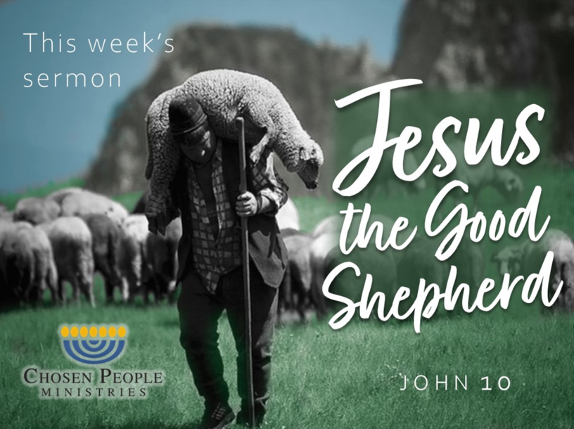 Jesus the Good Shepherd - John 10