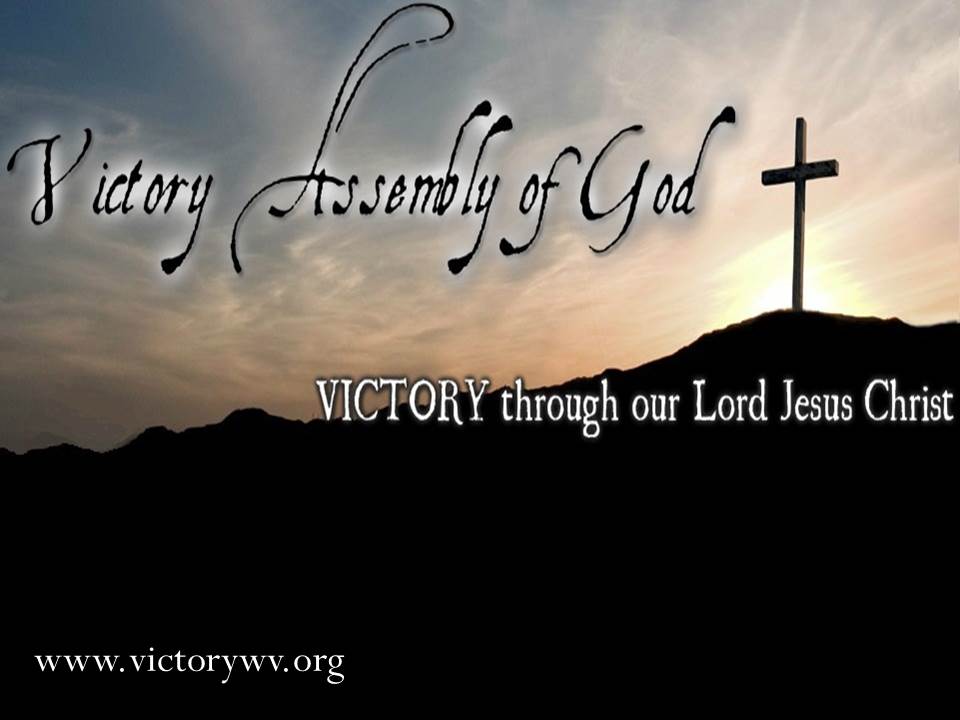 All broadcasts for Victory Assembly of God - Mineral Wells, WV