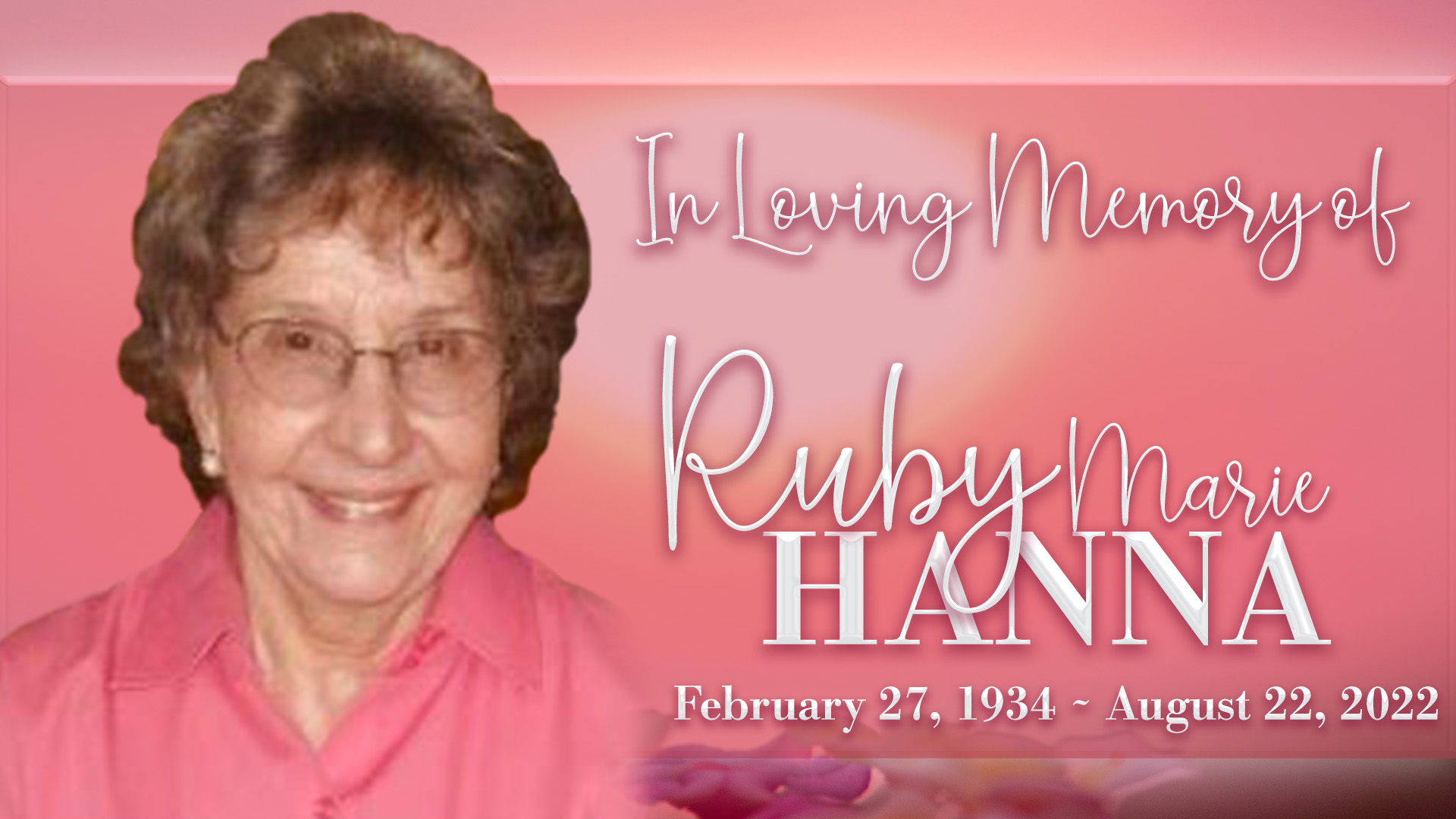 Celebrating The Life Of Ruby Hanna