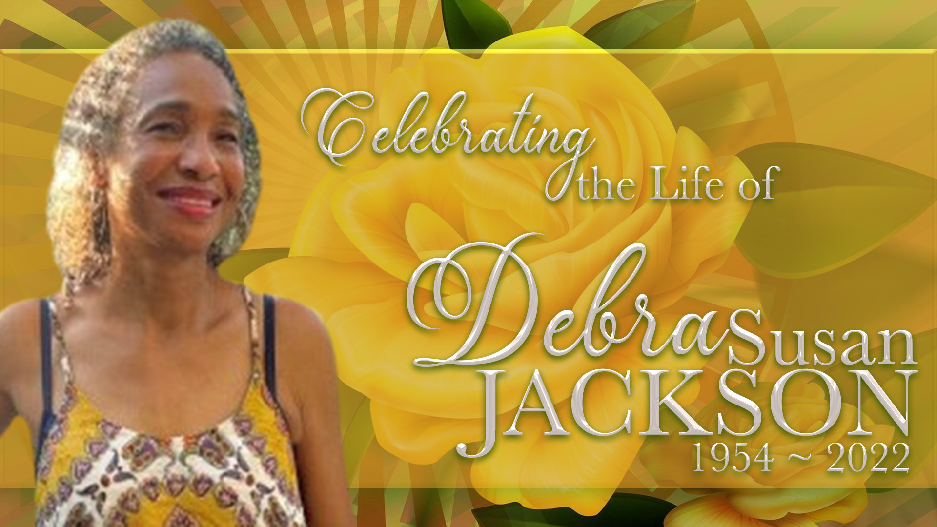 Celebrating The Life Of Debra Susan Jackson