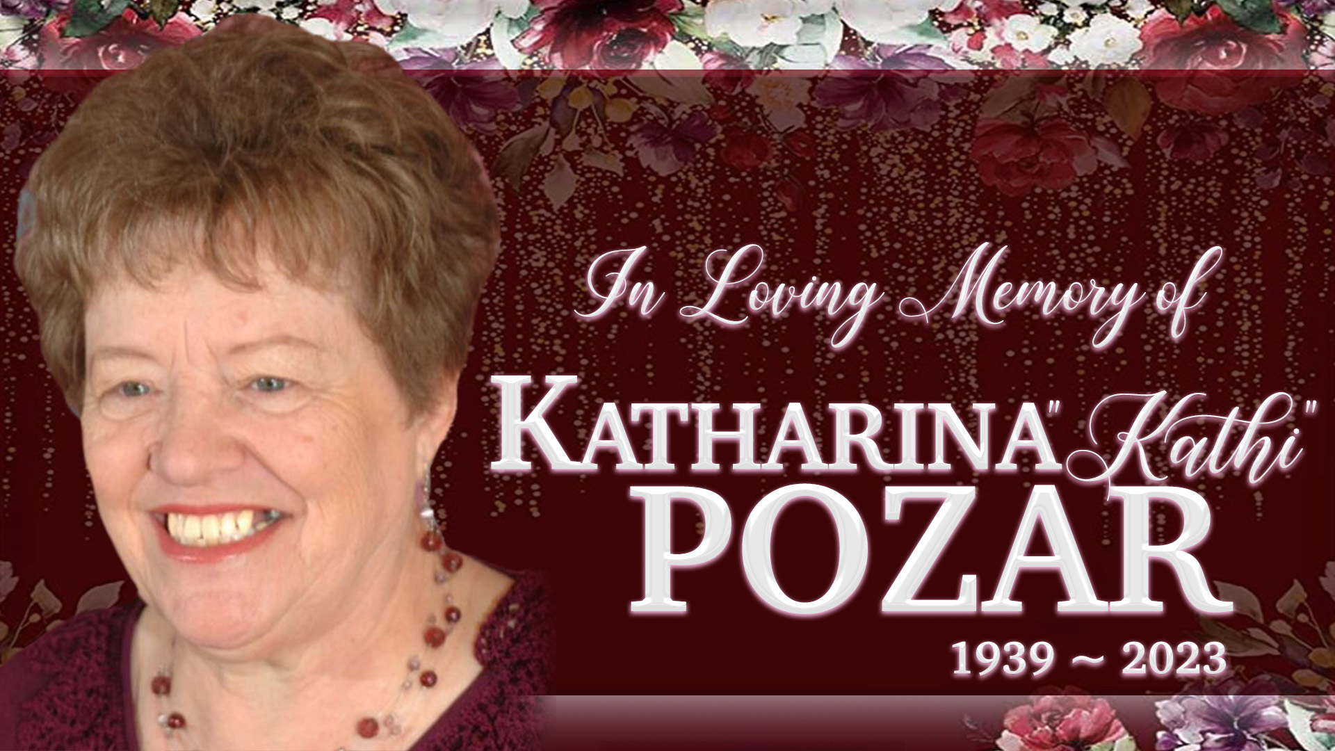 Celebrating The Life Of Katharina Celebrating The Life Of Katharina