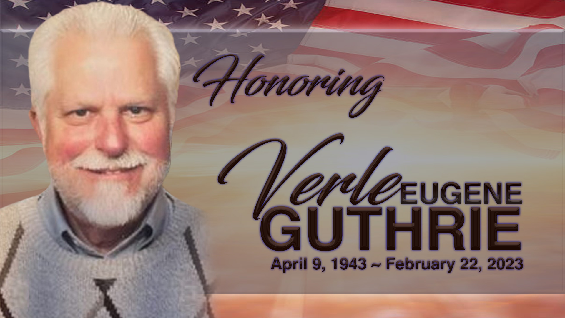 Celebrating The Life Of Verle Eugene Guthrie