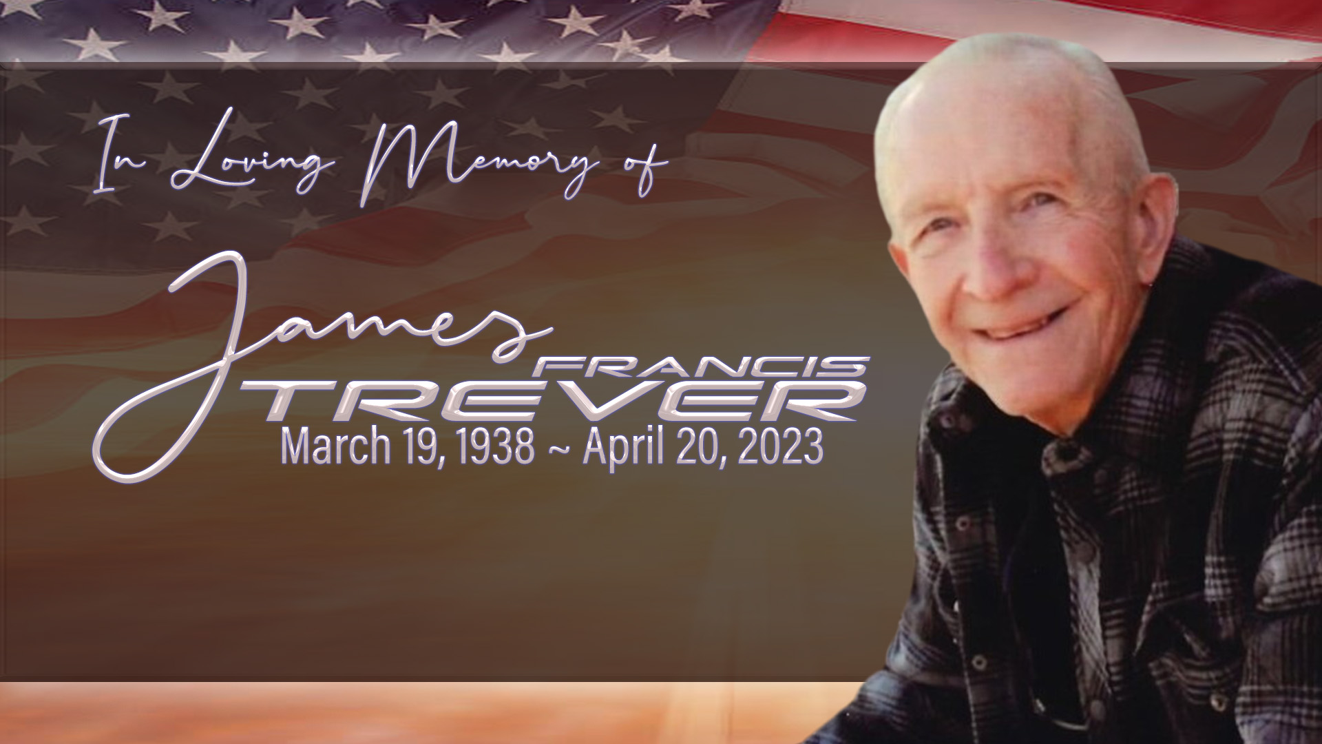 Celebrating The Life Of James Francis Trever