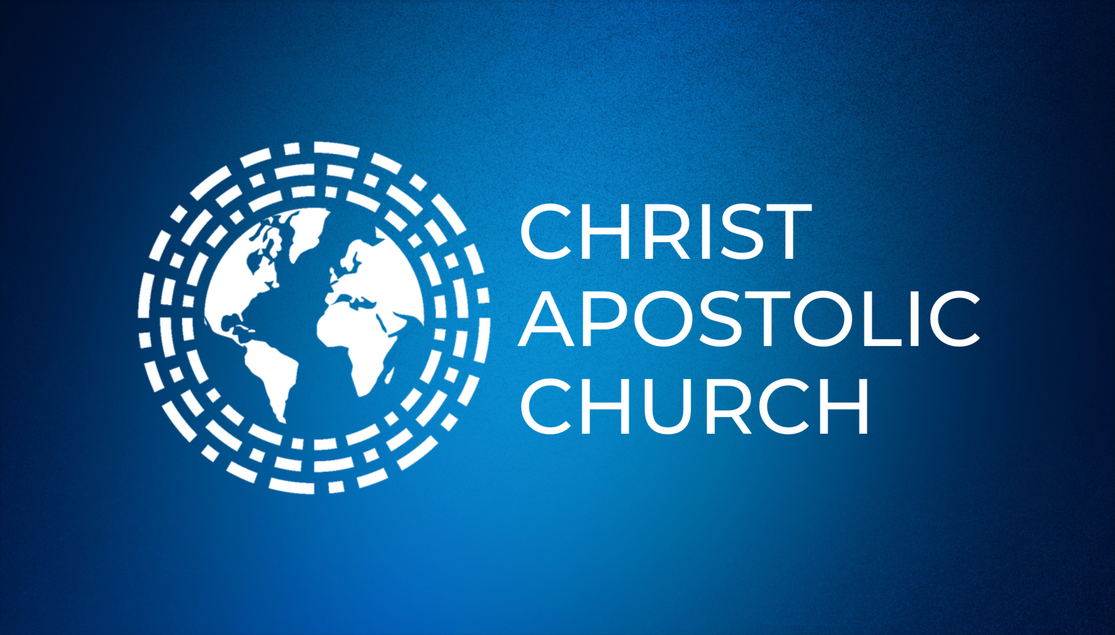 Christ Apostolic Logo Church Vision Remains Steadfast, Says Christ