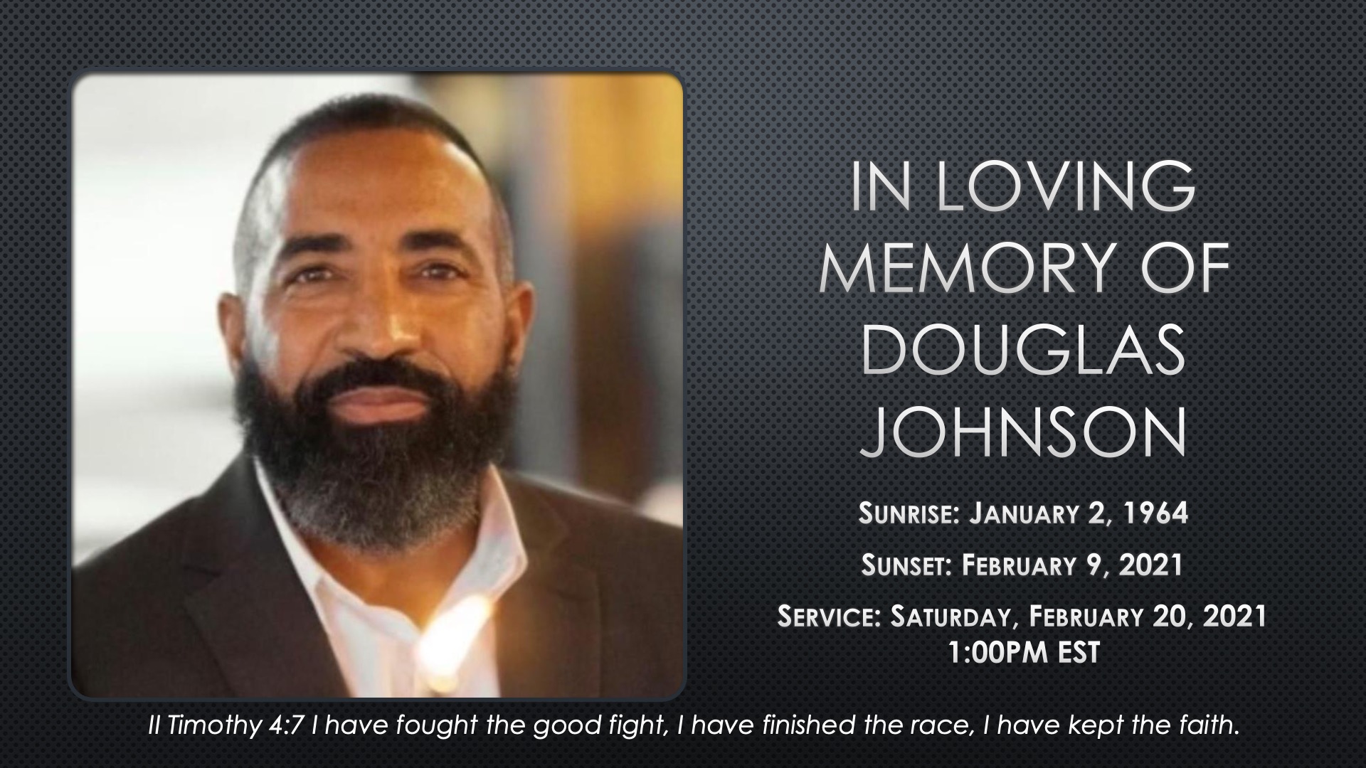 In Loving Memory of Douglas Johnson