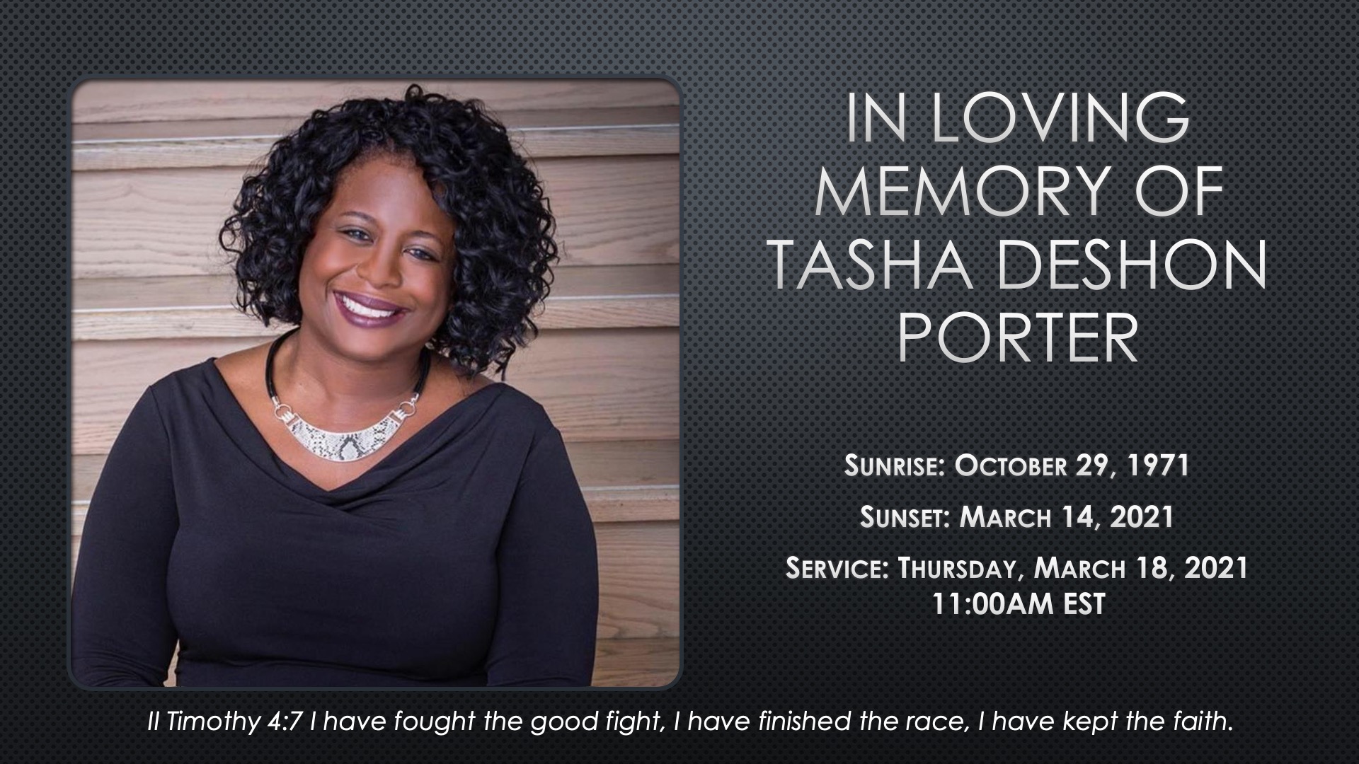 In Loving Memory of Tasha DeShon Porter