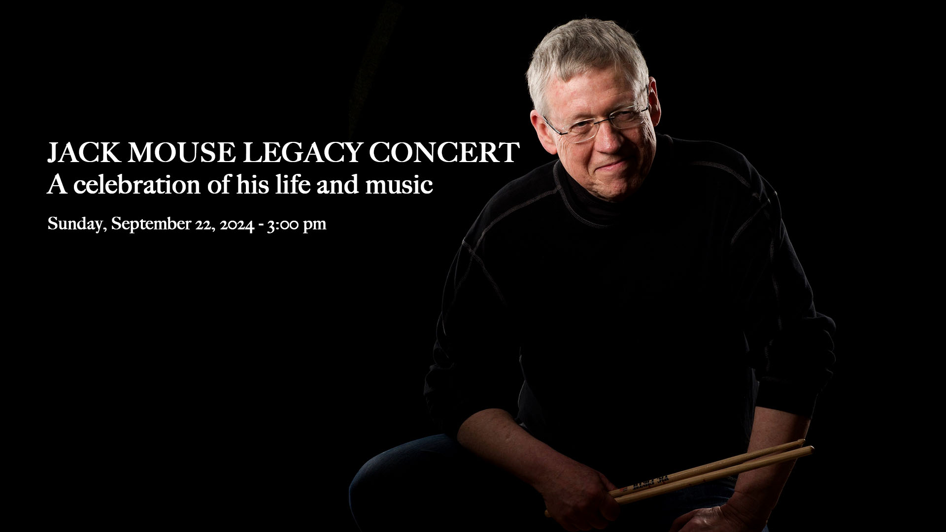 Jack Mouse Legacy Concert