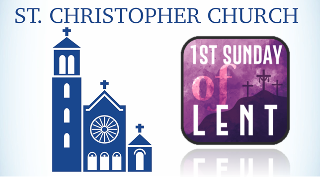 March 9 - the First Sunday of Lent
