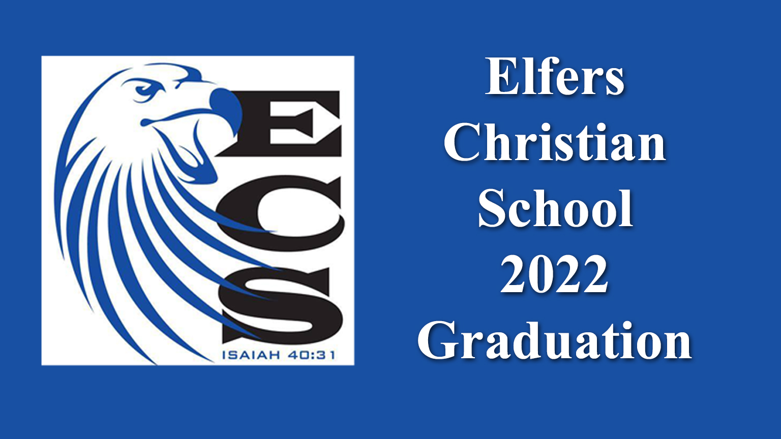 ECS Graduation 2022