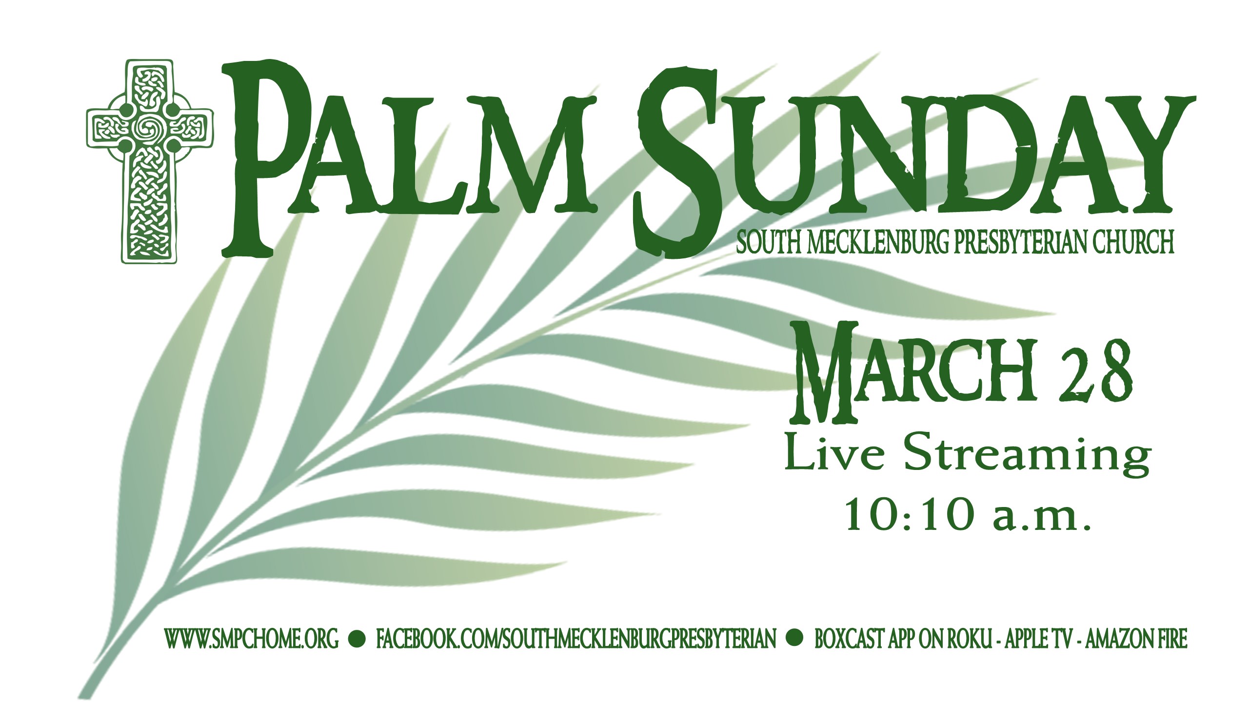 Palm Sunday Worship March 28 2021