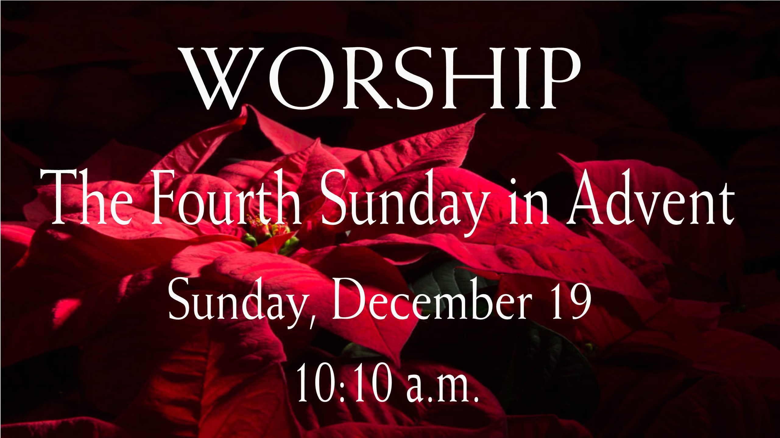 Worship Sunday December 19 2021