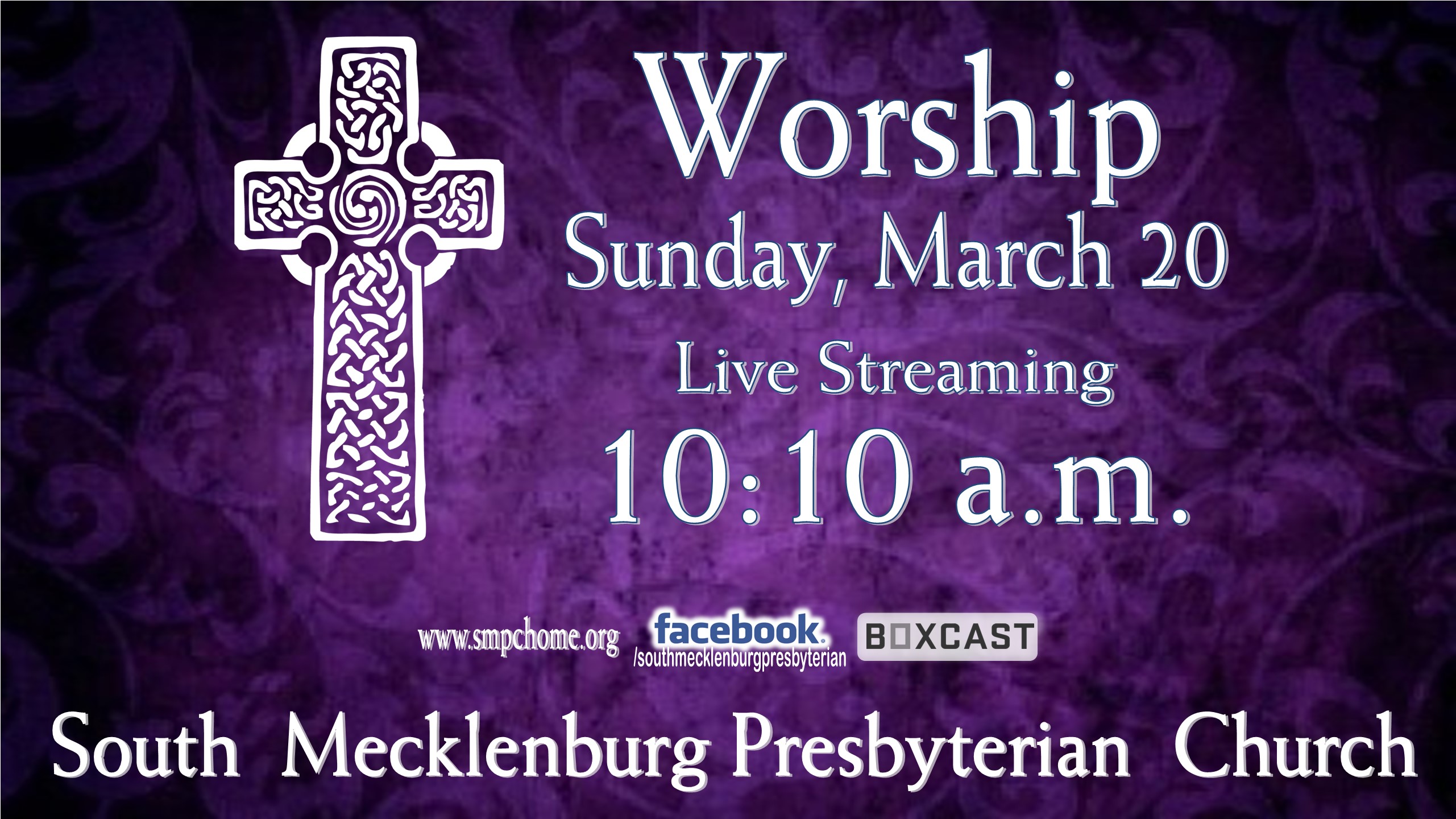 Worship: Sunday, March 20, 2022