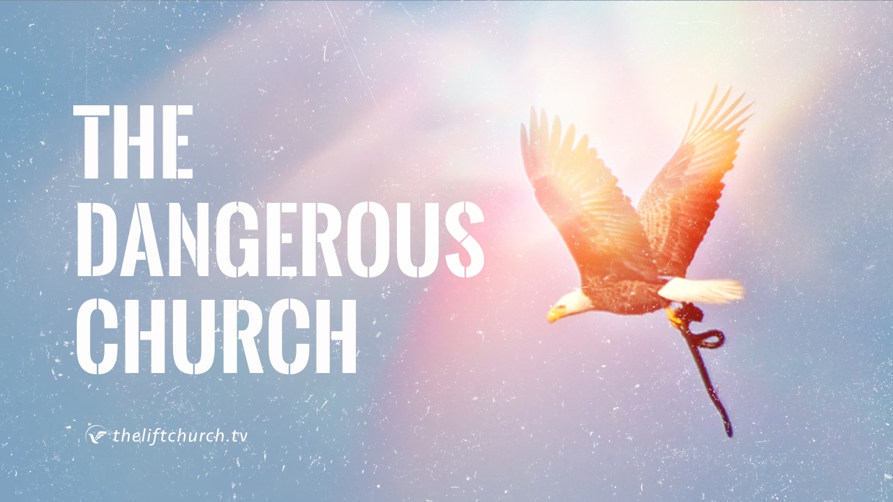 The Dangerous Church - Keith Nix