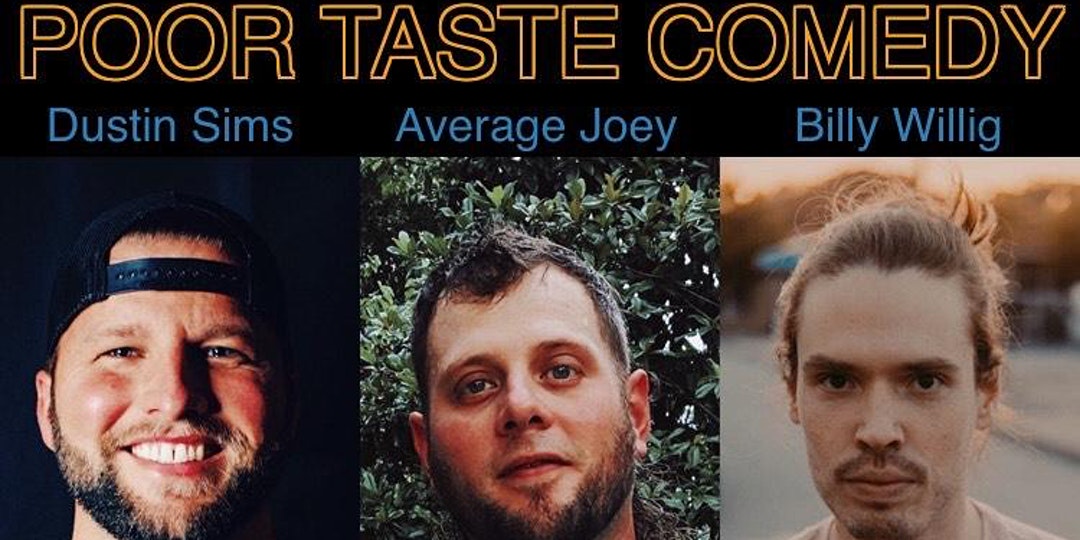 Live Stream for Poor Taste Comedy with Headliner Dustin Sims
