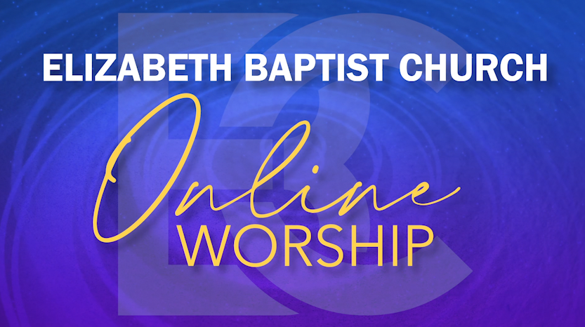 All broadcasts for Elizabeth Baptist Church - Atlanta