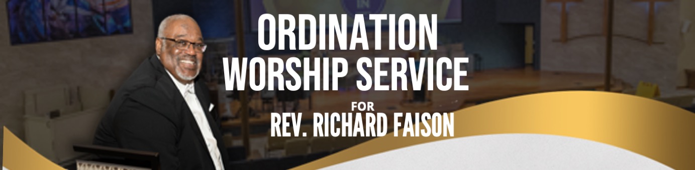 CSC Church Ordination Worship Service for Rev. Richard Faison