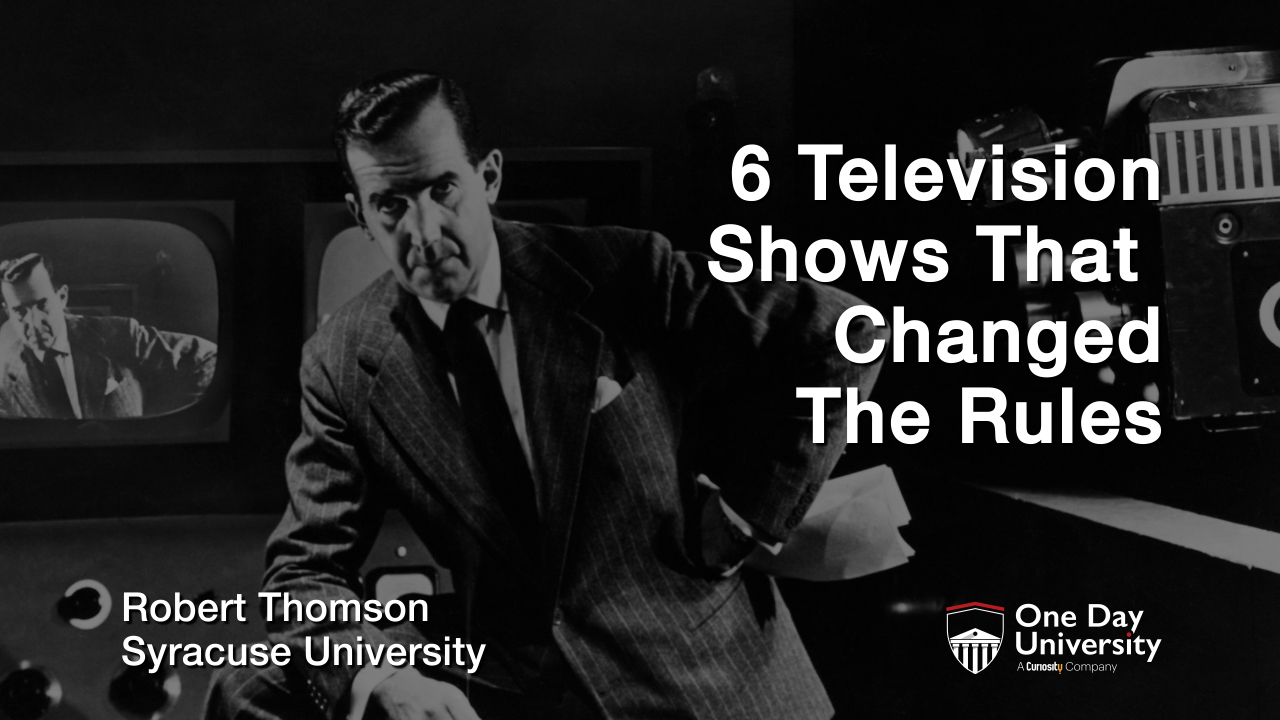 6 Television Shows That Changed the Rules