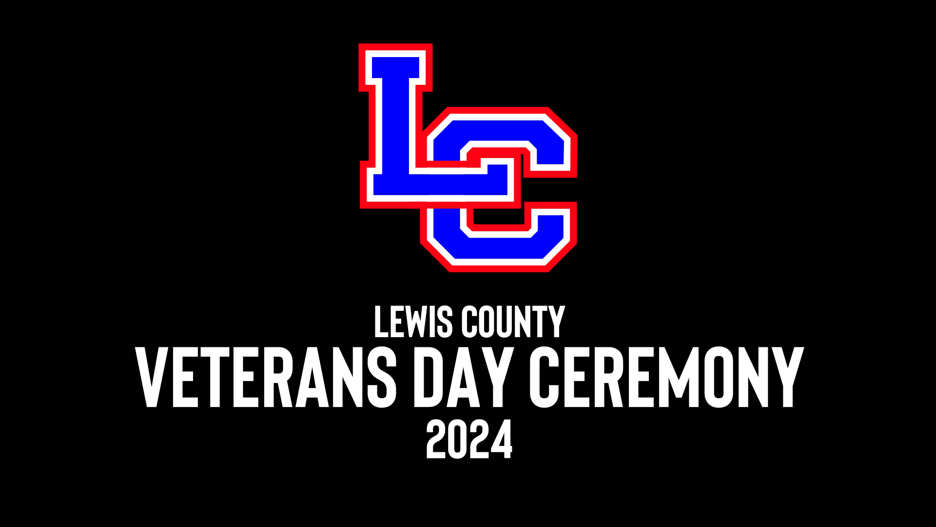 Lewis County Schools Veteran's Day Ceremony 2024