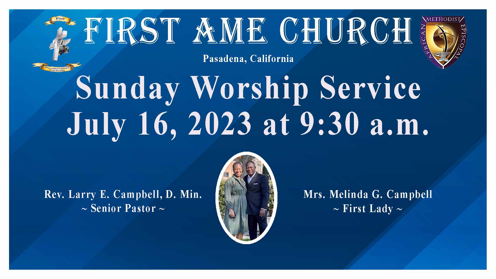 All broadcasts for First AME Church Pasadena - Pasadena, California