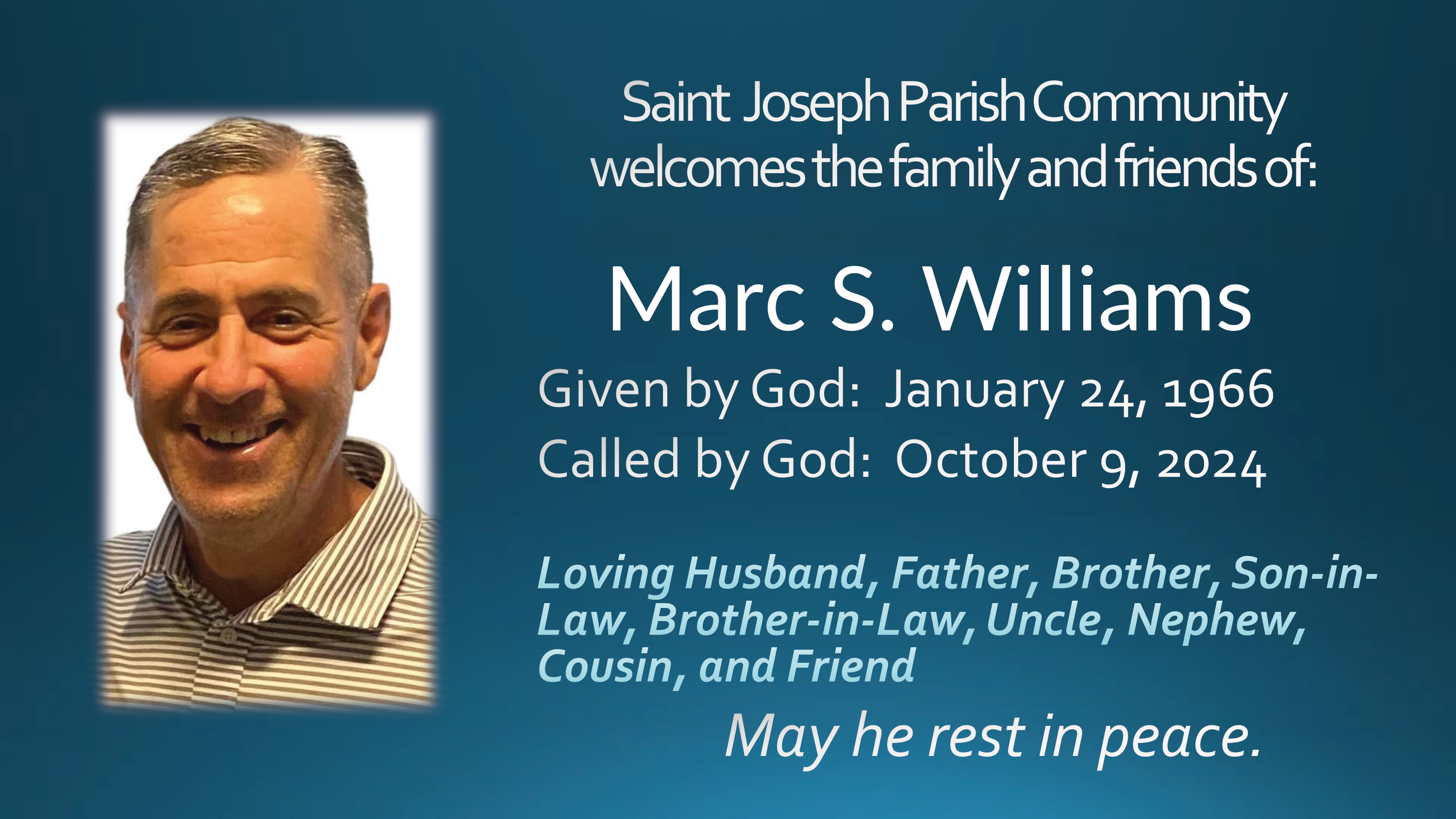 Memorial Mass for Marc Williams