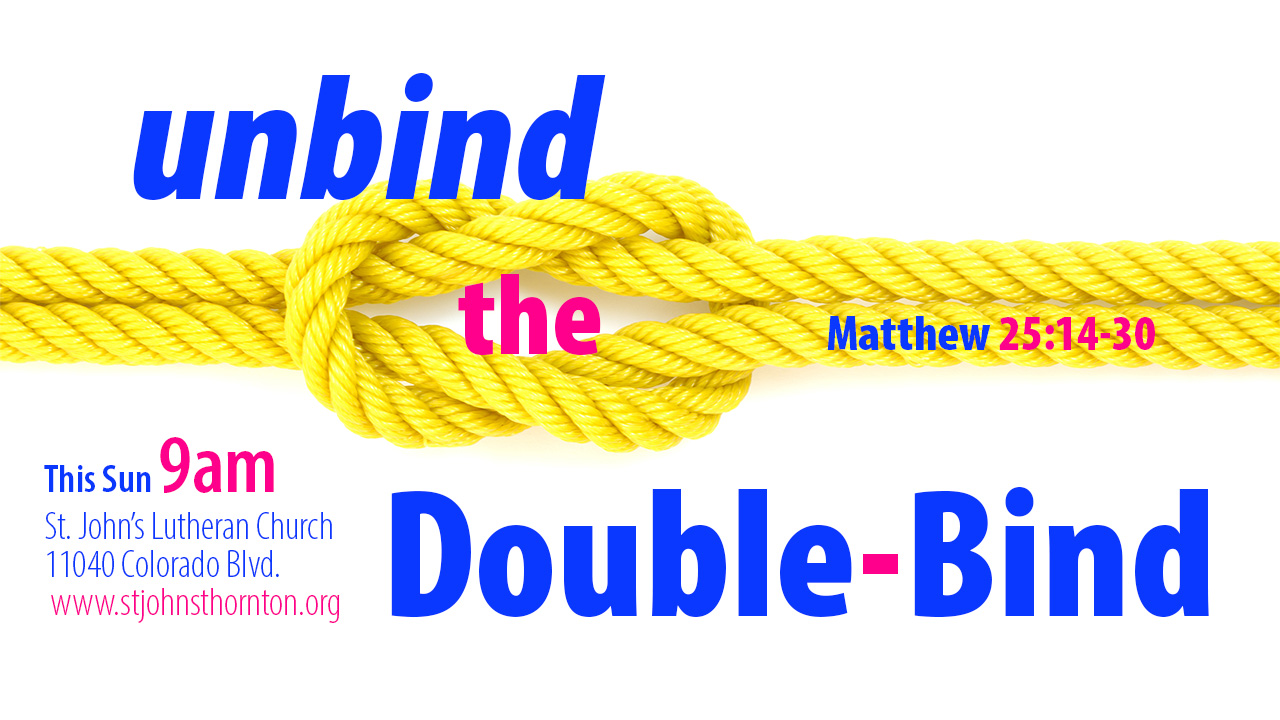 "Unbind the Double-Bind"